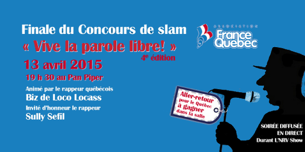 Finale du 4e concours de slam « Vive la parole libre ! » le 13 avril ...