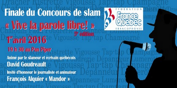 Finale du 5e concours de slam « Vive la parole libre ! » le 1er avril ...